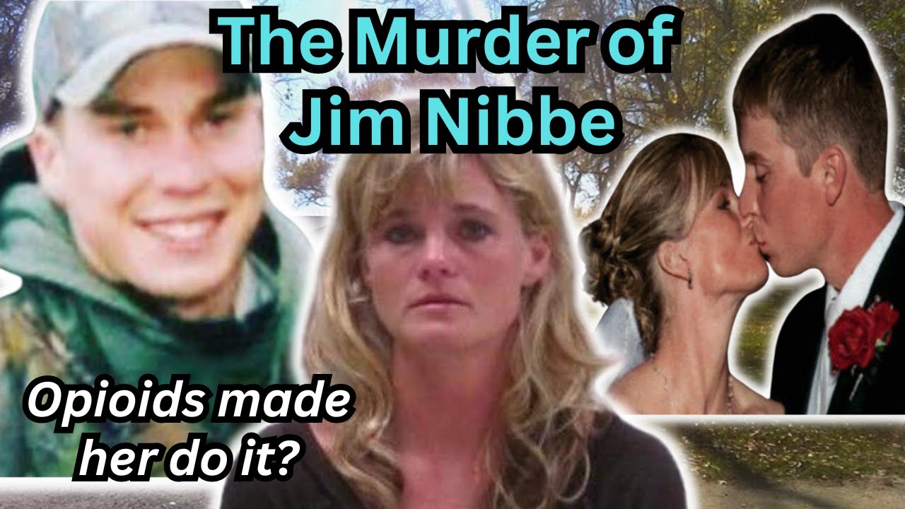 The Murder of Jim Nibbe | Opioid addiction made her do it? - YouTube