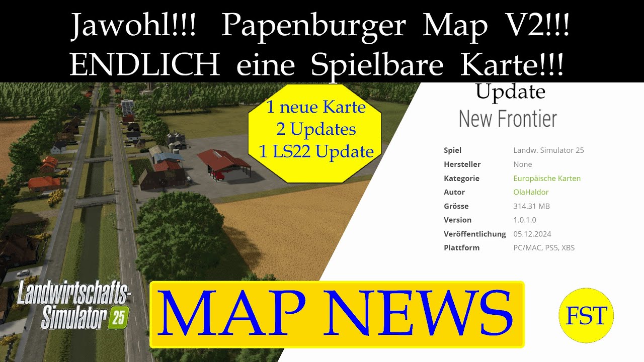 LS25 MAP NEWS Jawohl!!! Papenburger Map V2!!! ENDLICH eine Spielbare ...
