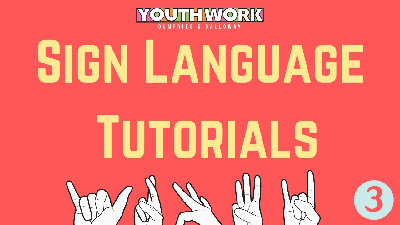 British Sign Language Tutorial - 3 - YouTube