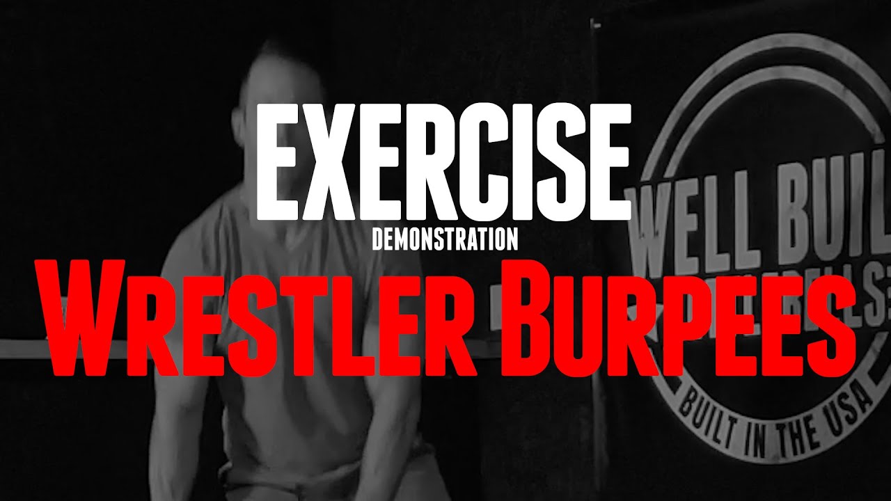 Wrestler Burpees - YouTube