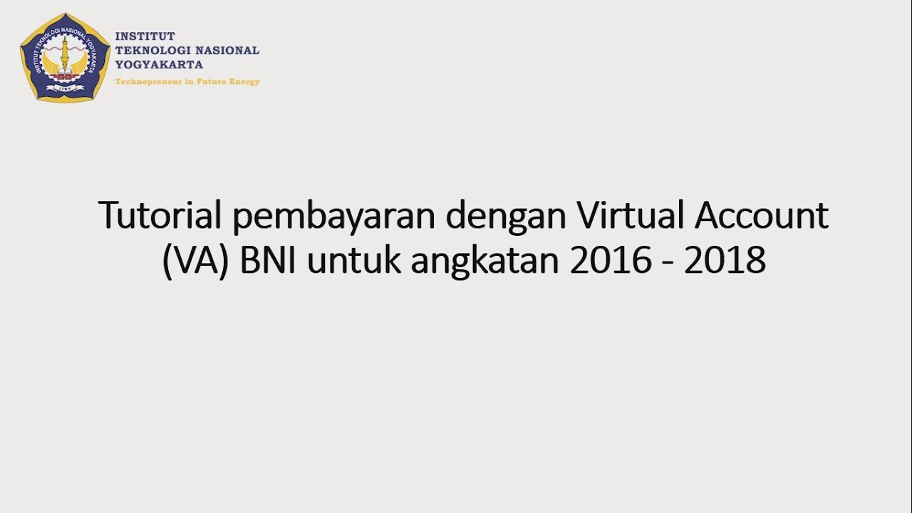 Tutorial pembayaran dengan Virtual Account (VA) BNI dan Mandiri untuk ...