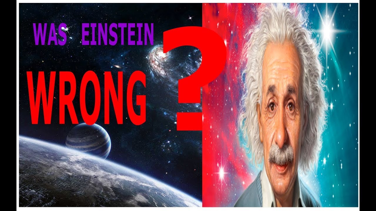 theory of relativity! was einstein wrong ?क्या आइंस्टीन गलत थे | - YouTube