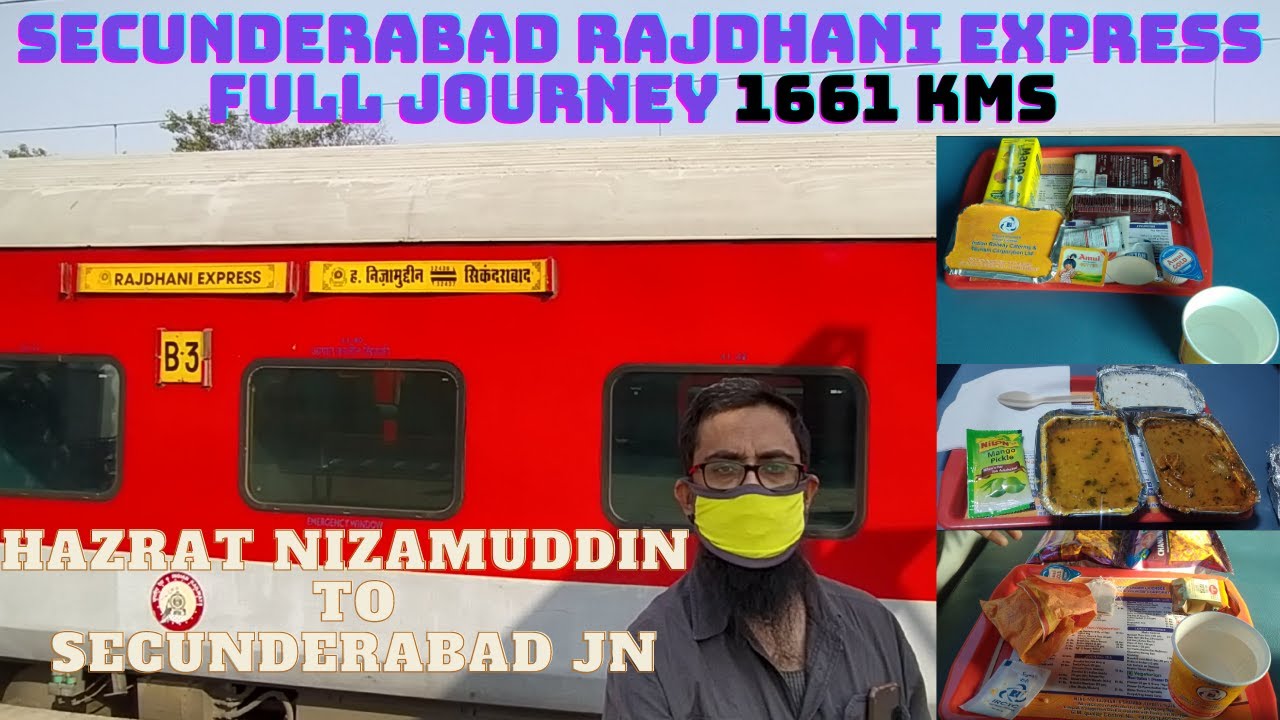 12438 Secunderabad Rajdhani Express Complete Journey | Hazrat ...