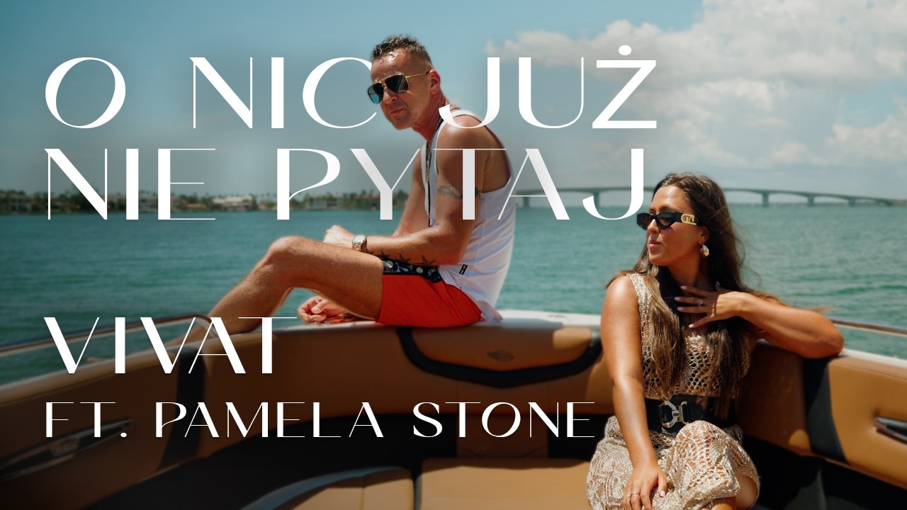 Vivat & Pamela Stone – O Nic Już Nie Pytaj (Official Video) NOWOŚĆ Disco Polo 2025 - YouTube Music