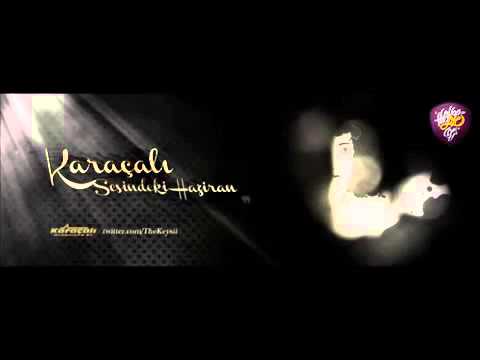 Karaçalı   Sesindeki Haziran 2012