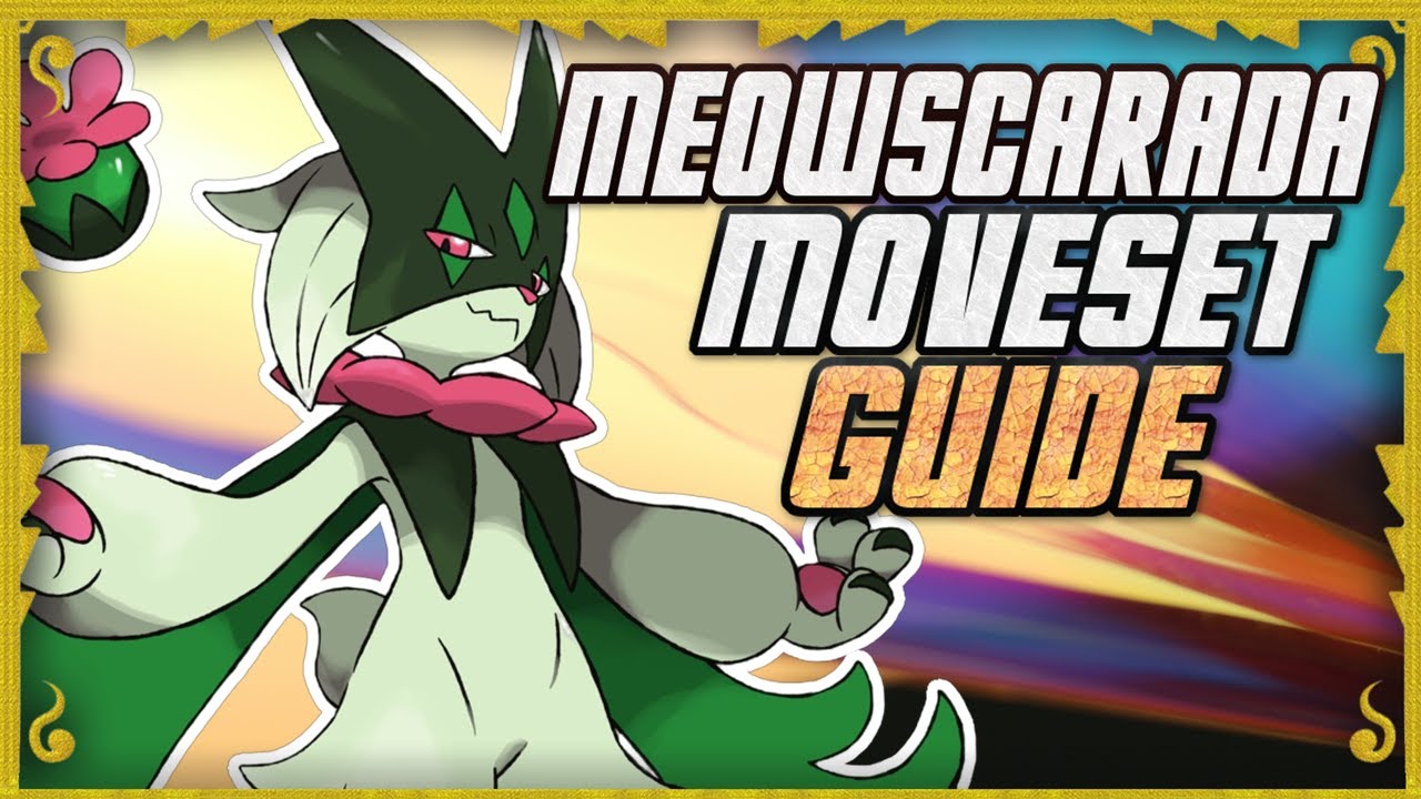 HOW TO USE MEOWSCARADA! Meowscarada moveset guide! Pokemon scarlet and ...
