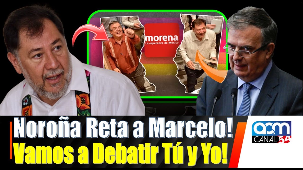 EL MENSAJE DE NOROÑA A MARCELO, DÉJATE DE COSAS Y VAMOS A DEBATIR, SE ...