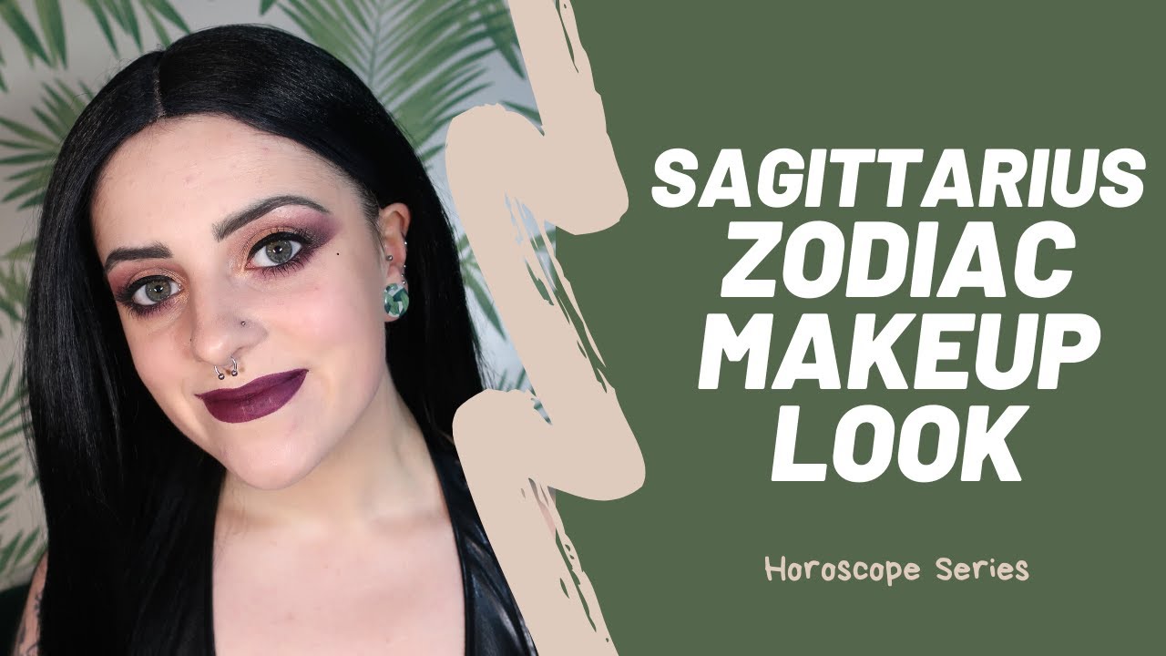 Sagittarius Zodiac Sign Makeup Look | Horoscope Series - YouTube