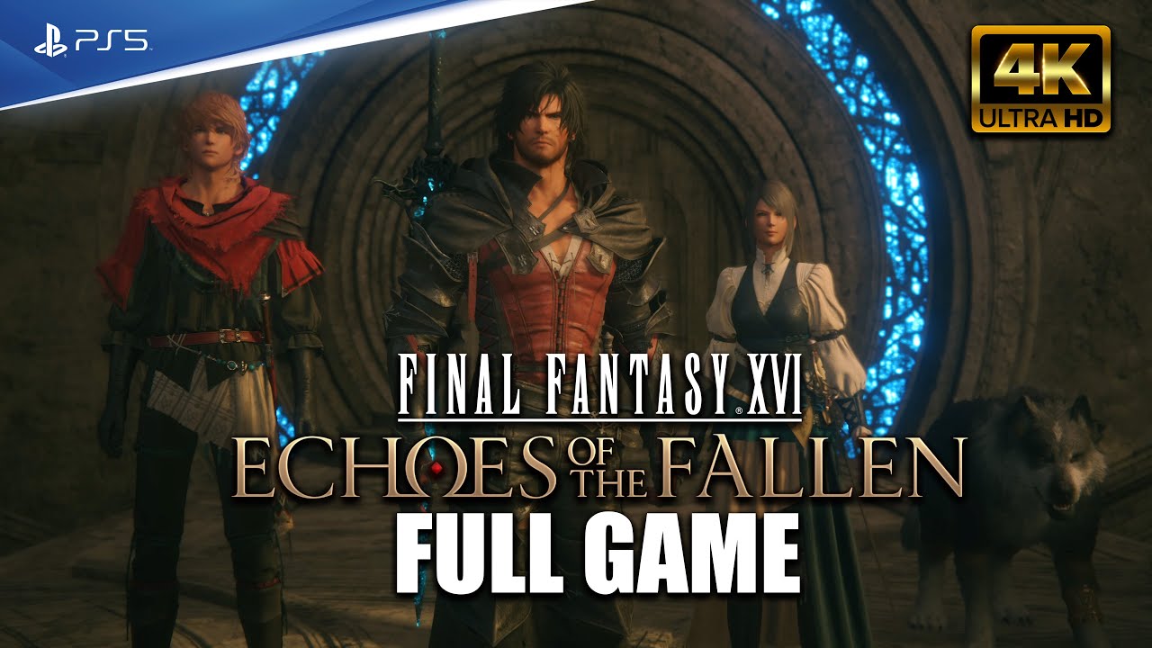 FINAL FANTASY 16 Echoes of the Fallen DLC Gameplay Walkthrough (4K PS5) FULL GAME No Commentary ...