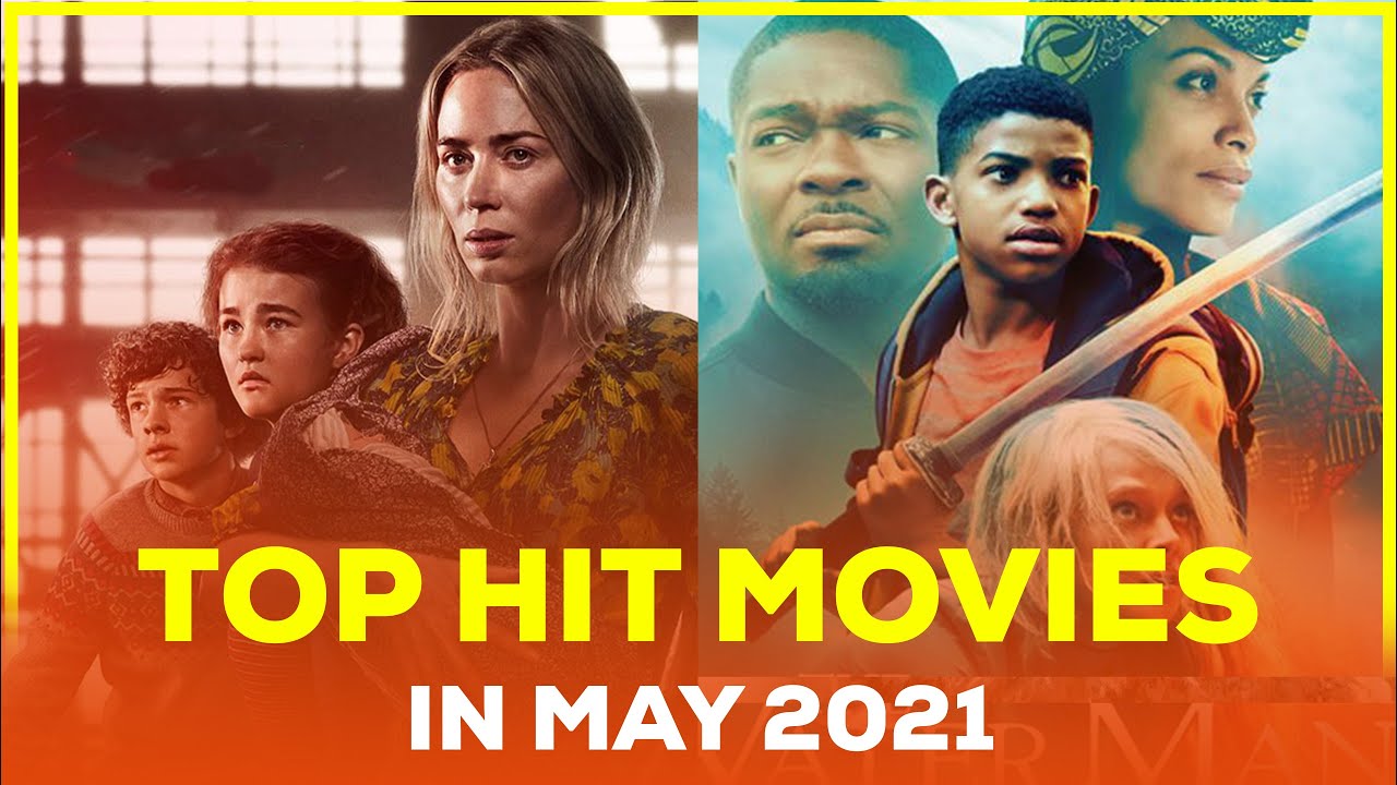 Top Hit Movies to be Released In May 2021 - YouTube