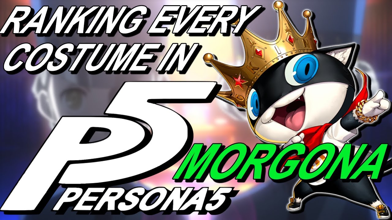 Ranking Every Morgana Costumes From Worst to Best: In Persona 5 Royal ...