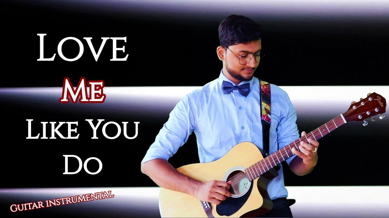 Love Me Like You Do - Ellie Goulding | Acoustic Instrumental ...