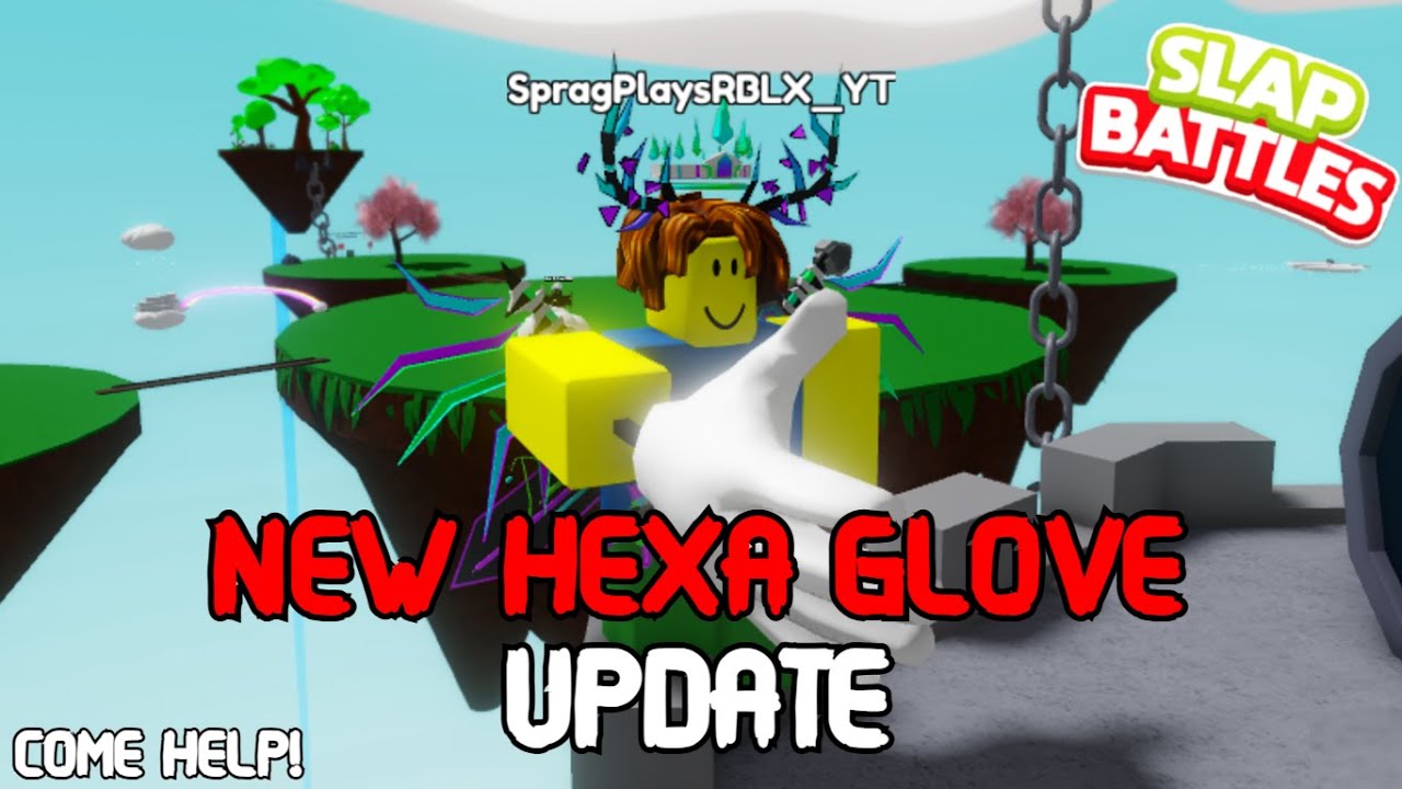 [LIVE🔴] NEW HEXA GLOVE UPDATE SLAP BATTLES - YouTube
