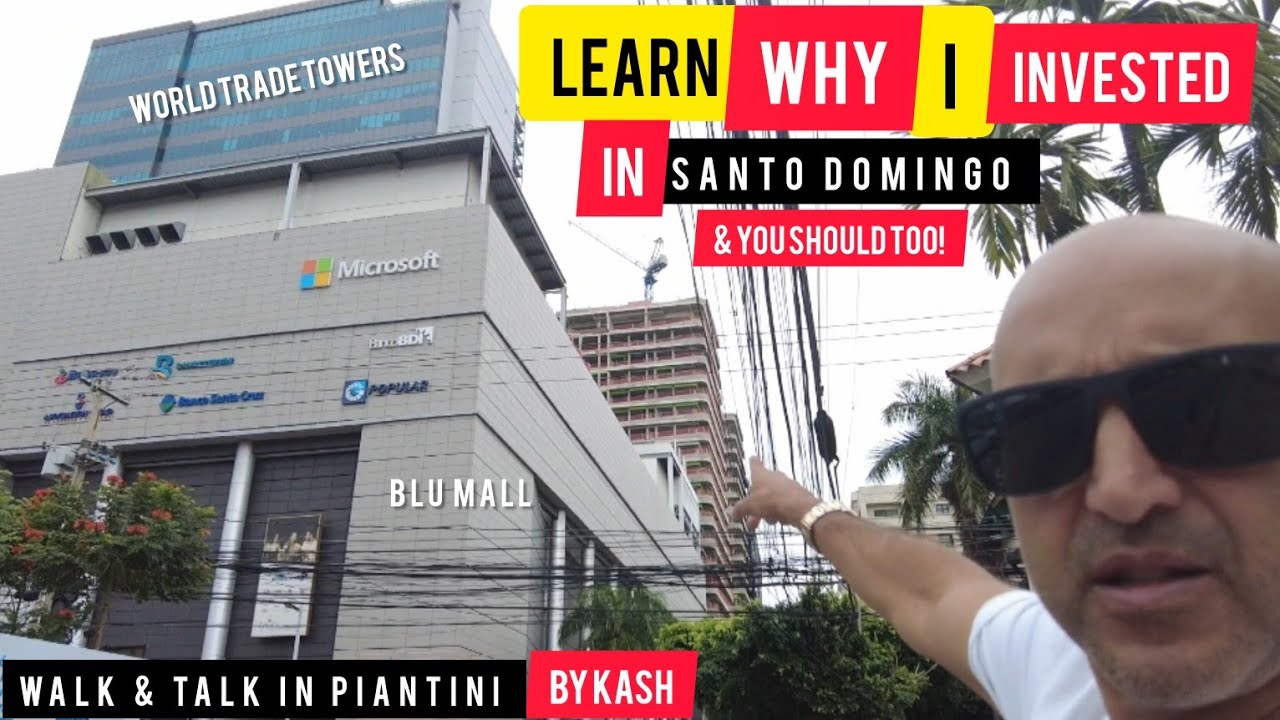 Walk In the Neighbourhood of PIANTINI - SANTO DOMINGO | i Believe ...