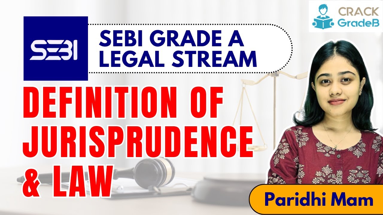 Jurisprudence: Definitions of Jurisprudence & Law for SEBI Legal stream ...