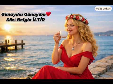 GünaydınGünaydın♥️ sözBELGİN  İLTİR#gunaydin#günaydınlar#günaydın_arkadaşlarım #günaydınmesajı#şarkı