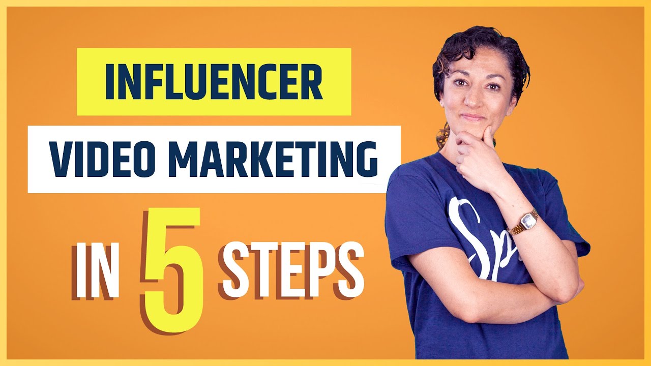 Master Influencer Video Marketing in 5 Simple Steps! - YouTube