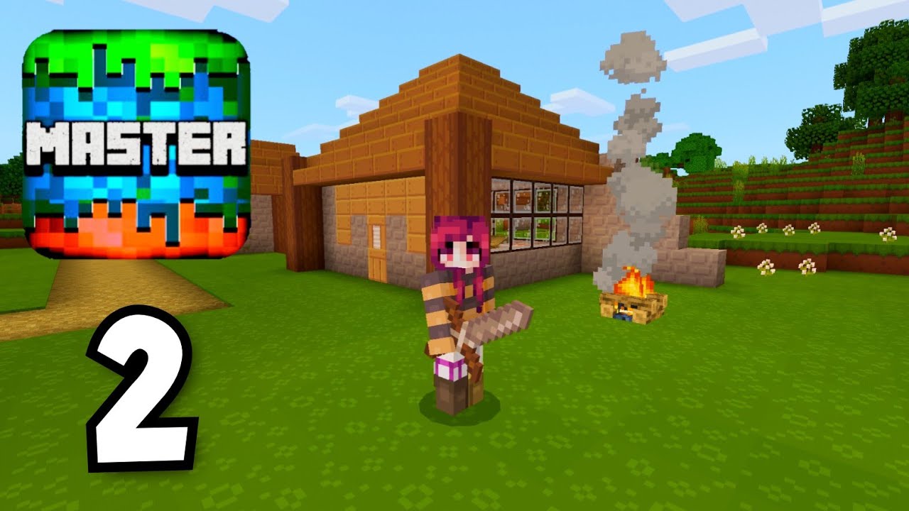 Master Craft - Block Sandbox Edition - Survival part 2 (I made A HOUSE ...