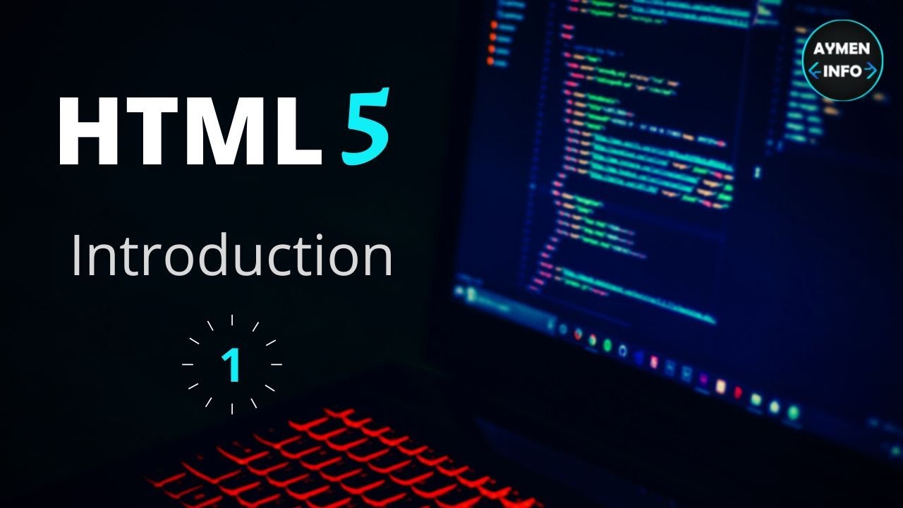 01- HTML : INTRODUCTION ( html مقدمة حول ) - YouTube