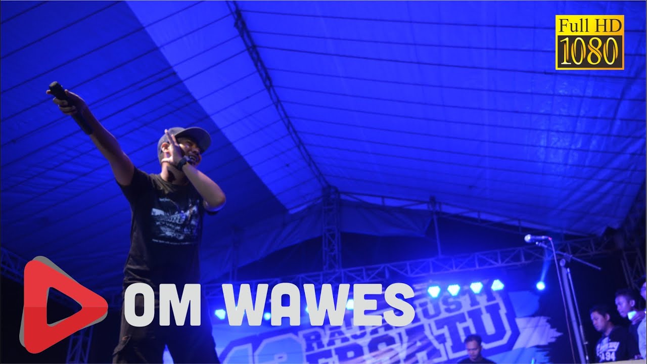 Om WAWES - Sayang | 13th Brajamusti Bersatu - YouTube