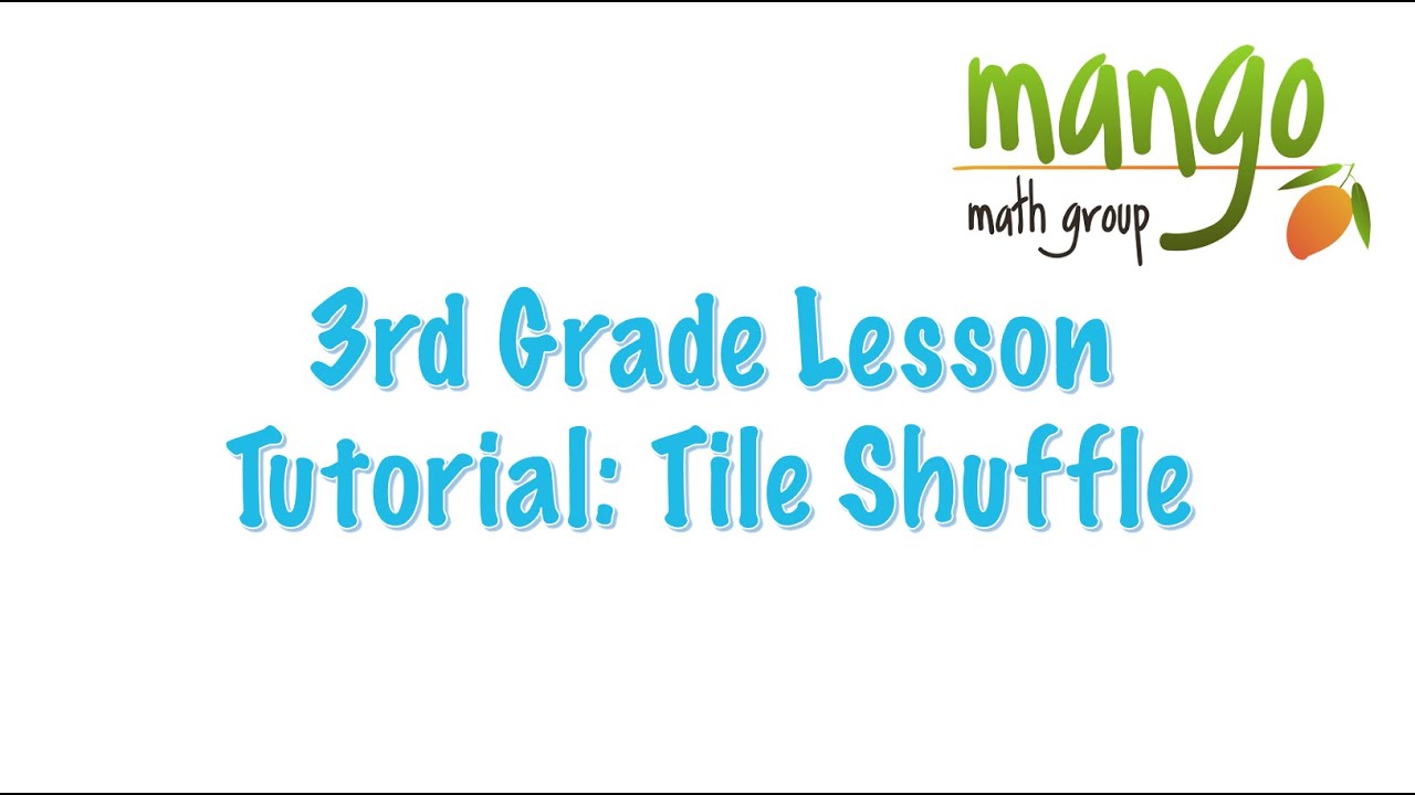 Tile Shuffle (3rd Grade Math Lesson) - YouTube