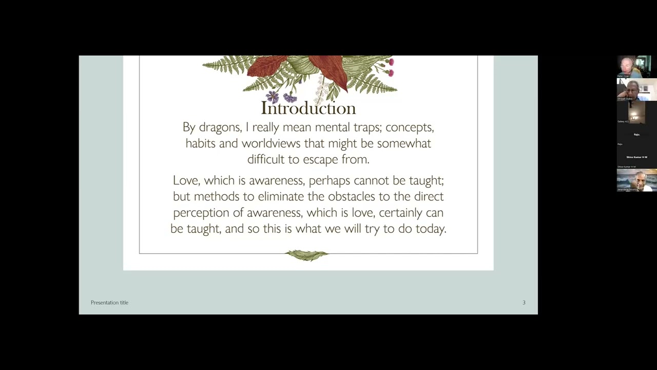 Taming The Six Dragons of The Pathless Land Of Truth, a talk by Peter ...