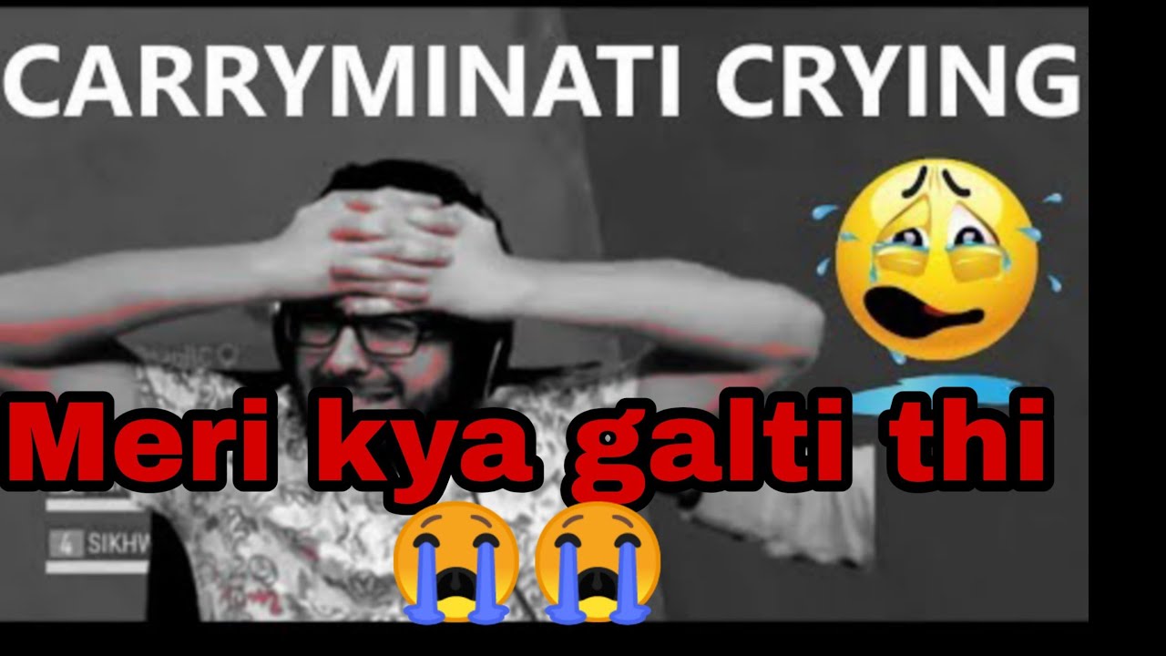 Crying😭Carryminati Reaction on his deleted Video! Stop making ...