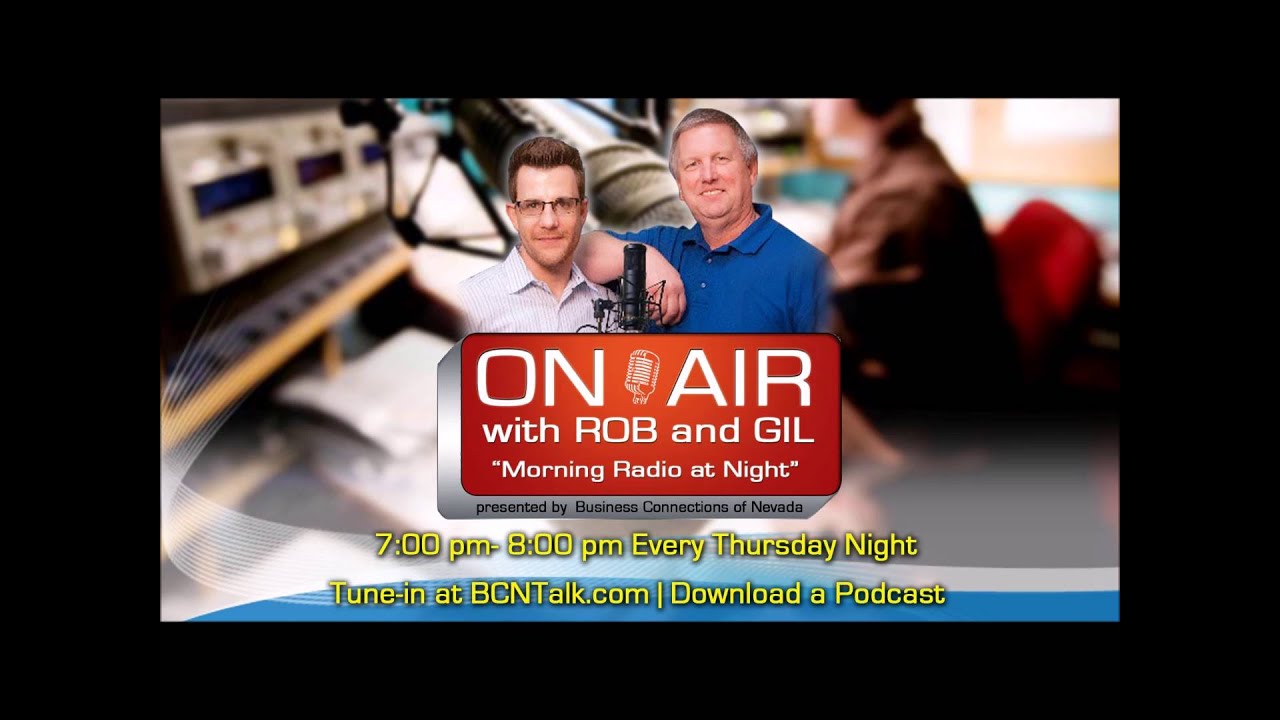 On-Air w/ Rob & Gil, every Thursday @ 7p @ bcntalk.com - YouTube