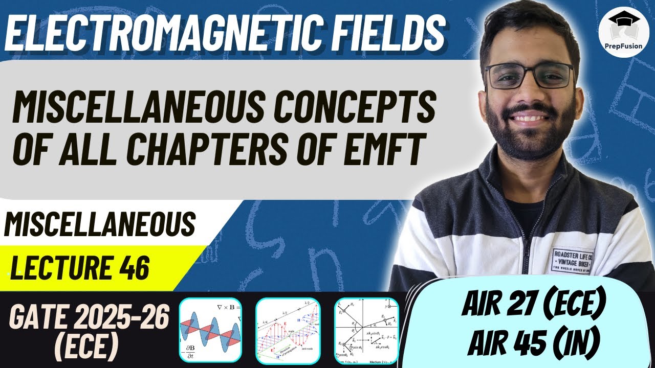 Miscellaneous Concepts of EMFT || EMFT || ECE || PrepFusion || Himanshu ...
