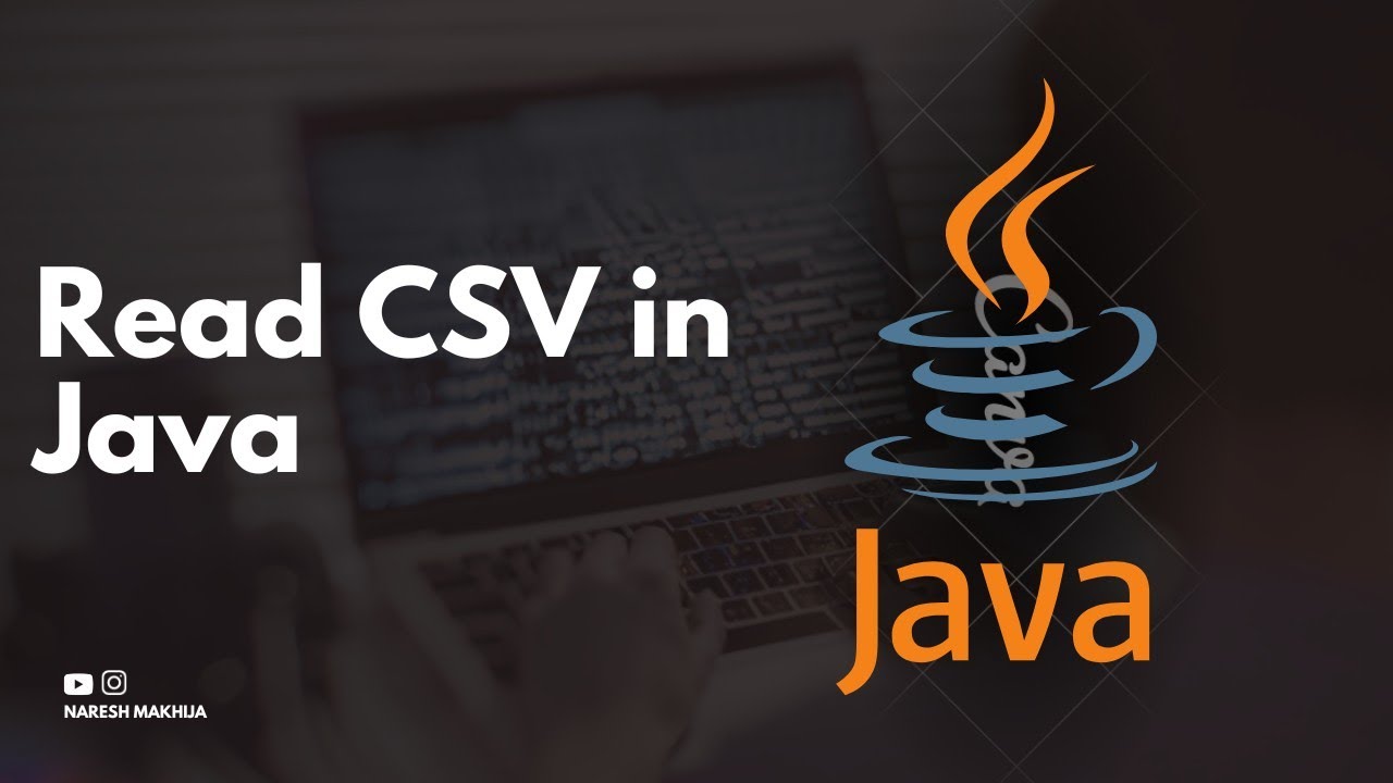 02 How To Read Or Parse Csv Using Java Code Playlist Part 2 Youtube
