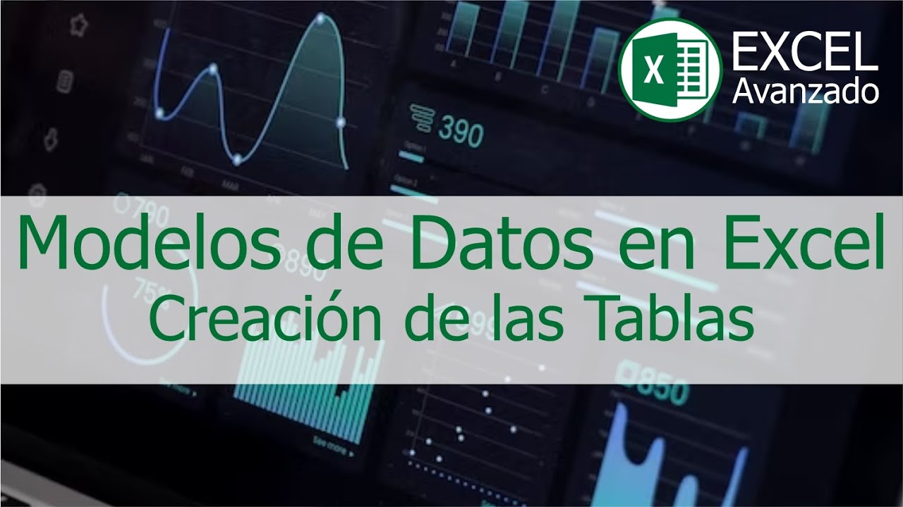 Creación de Tablas en Modelo de Datos en Excel (Video 2) - YouTube
