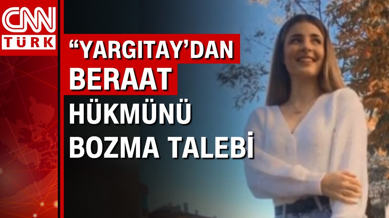 Eda Nur Kaplan davasında yeni gelişme! Yargıtay'dan beraat hükmünü ...