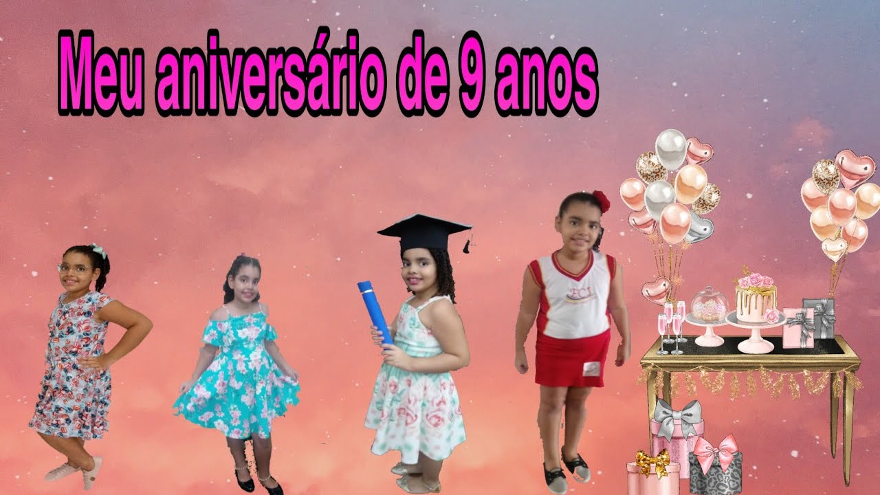 Meus vídeo de aniversário de 9 anos - YouTube