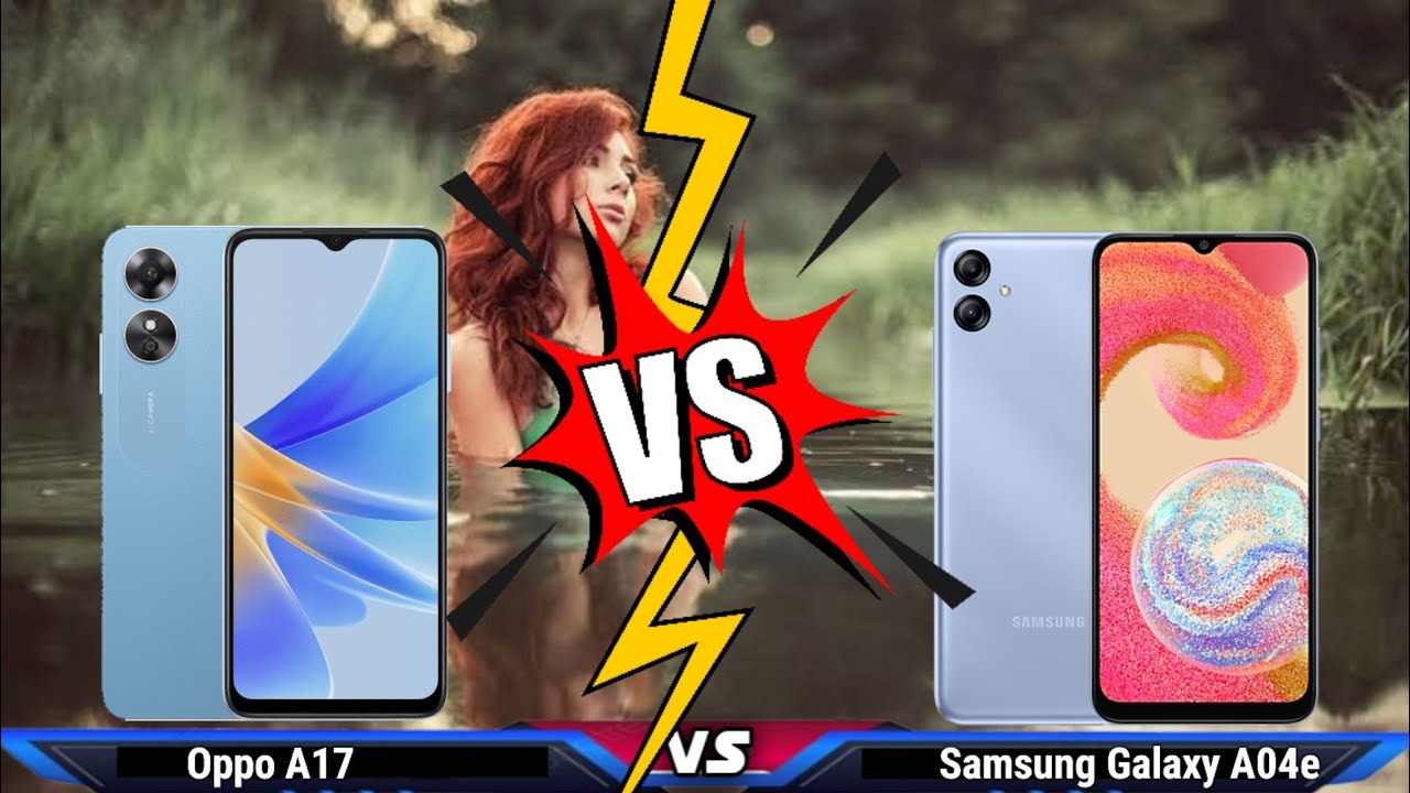 Oppo A17 vs Samsung Galaxy A04 e - YouTube