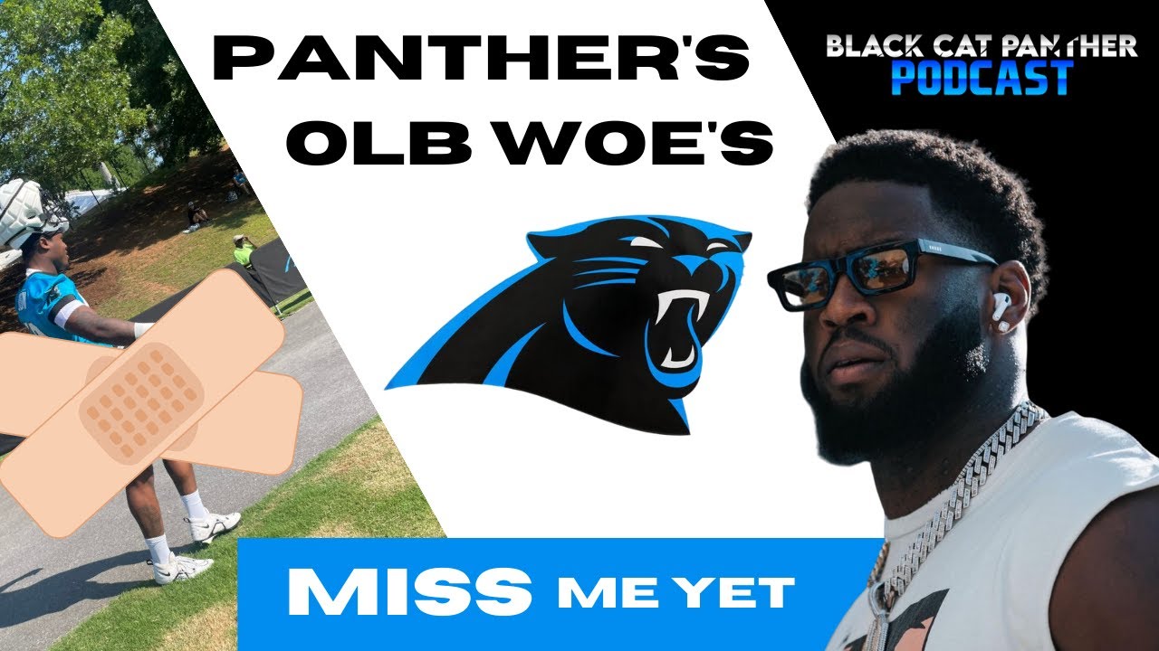 Panthers Injury a major concern? - YouTube