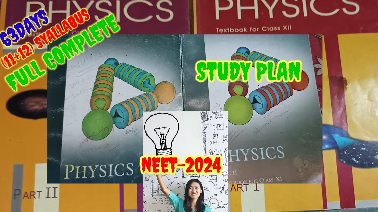 NEET-2024 PHYSICS STUDY PLAN|NEET STRATEGY|NEET PREPARATION@iamneetubisht - YouTube