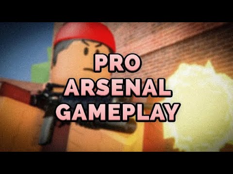 Arsenal Level 100 Gameplay - YouTube