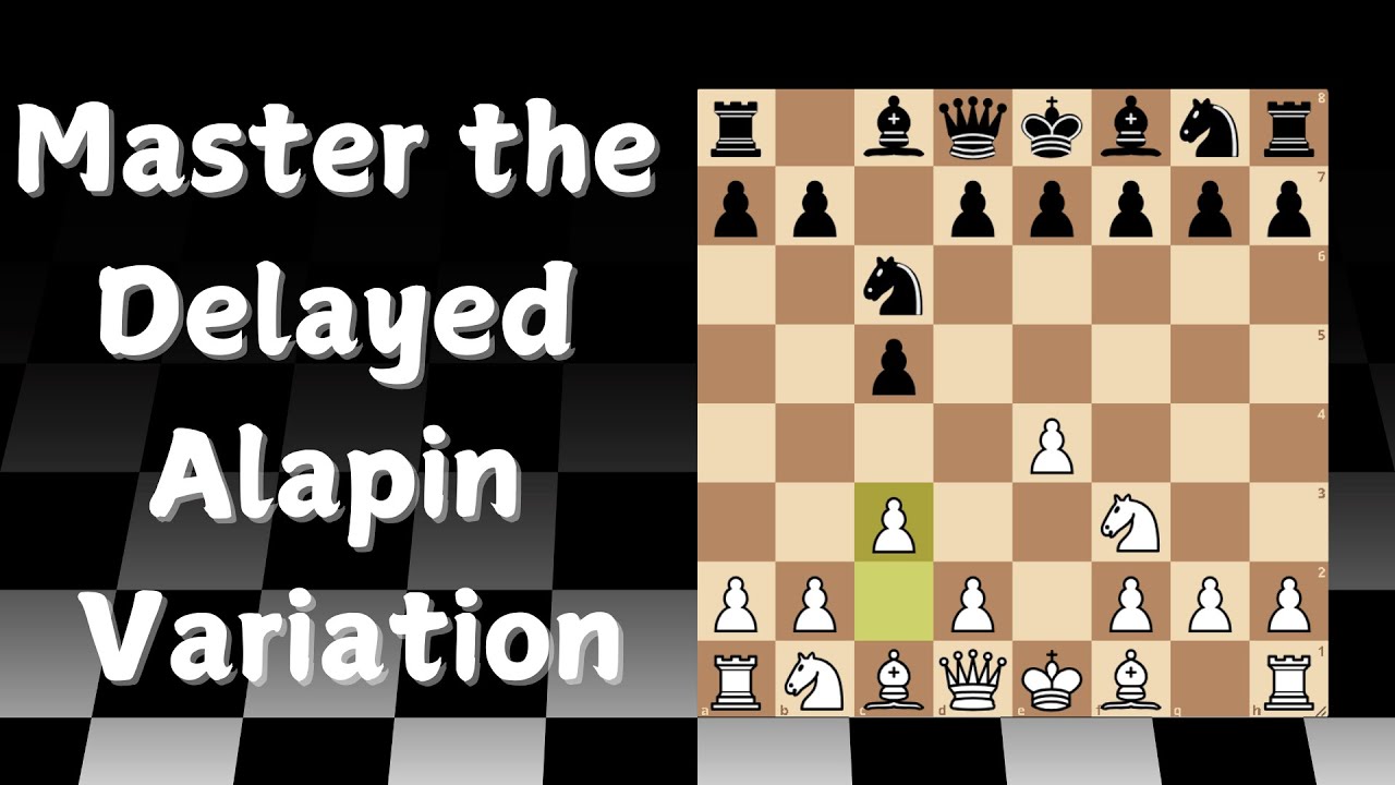 Beat the Sicilian Defense | Mastering the Delayed Alapin Variation ♟️ 🔥 ...