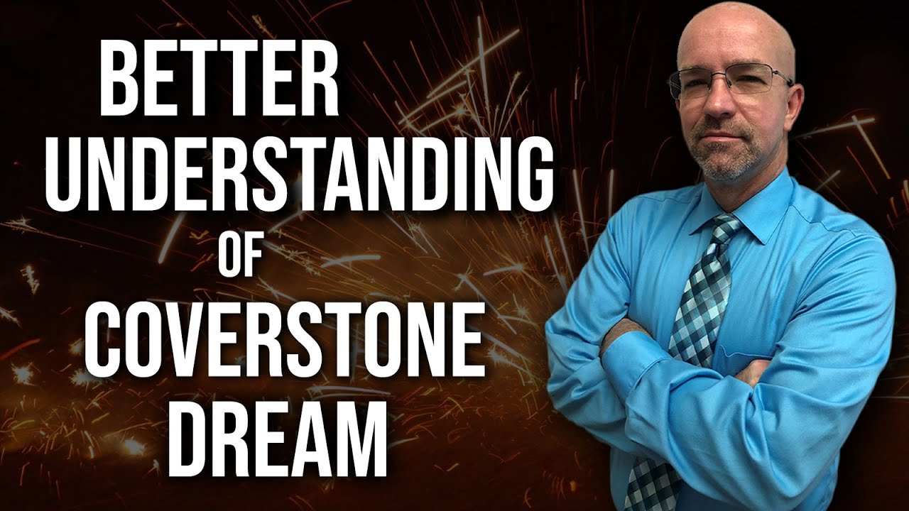 Better Understanding of Coverstone Dream 11/27/2024 - YouTube