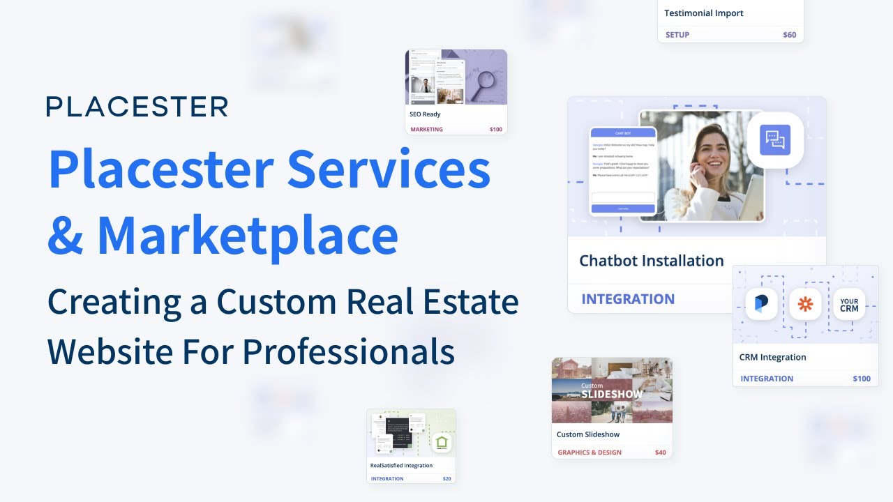 Placester Services & Marketplace - Creating a Custom Real Estate ...