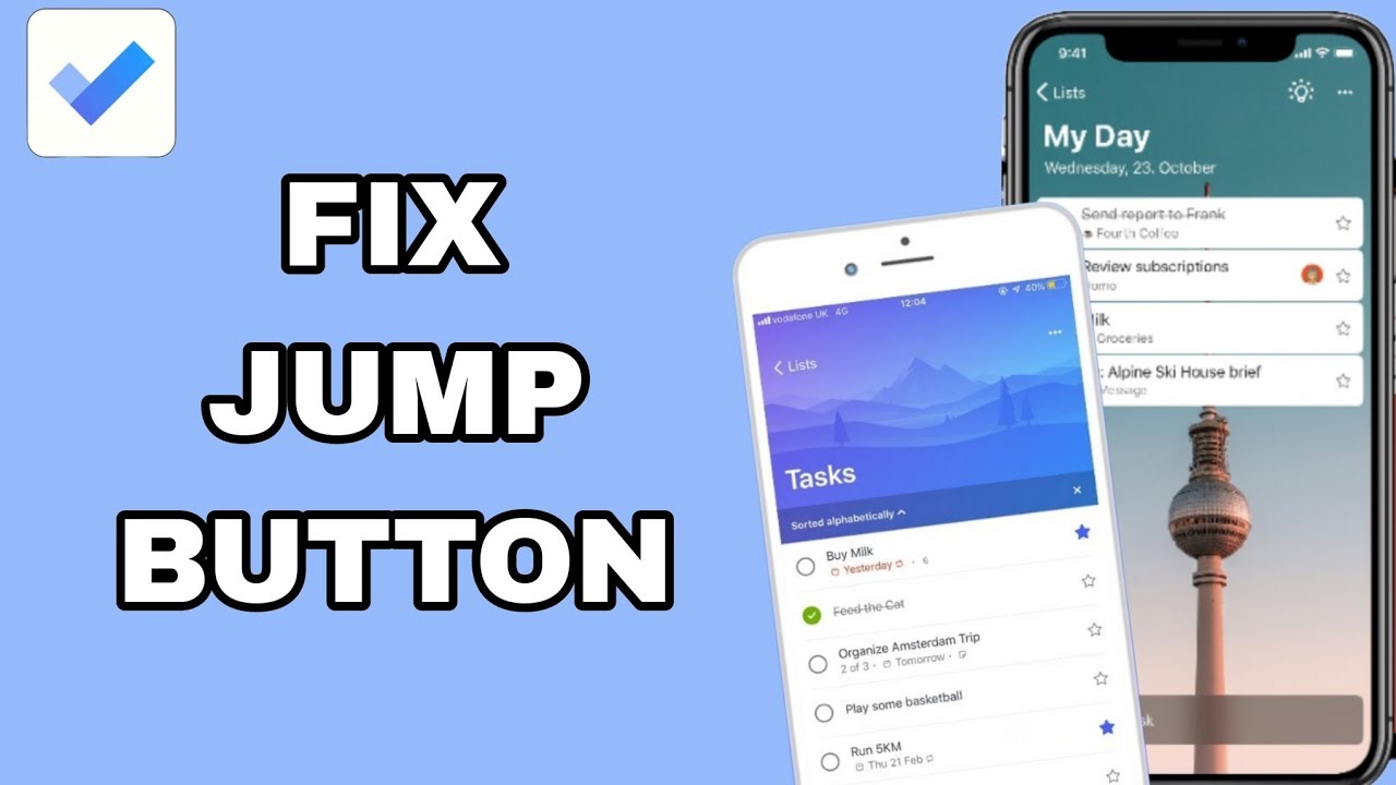 How To Fix And Solve Jump Button On Microsoft To Do Lists App | Final ...