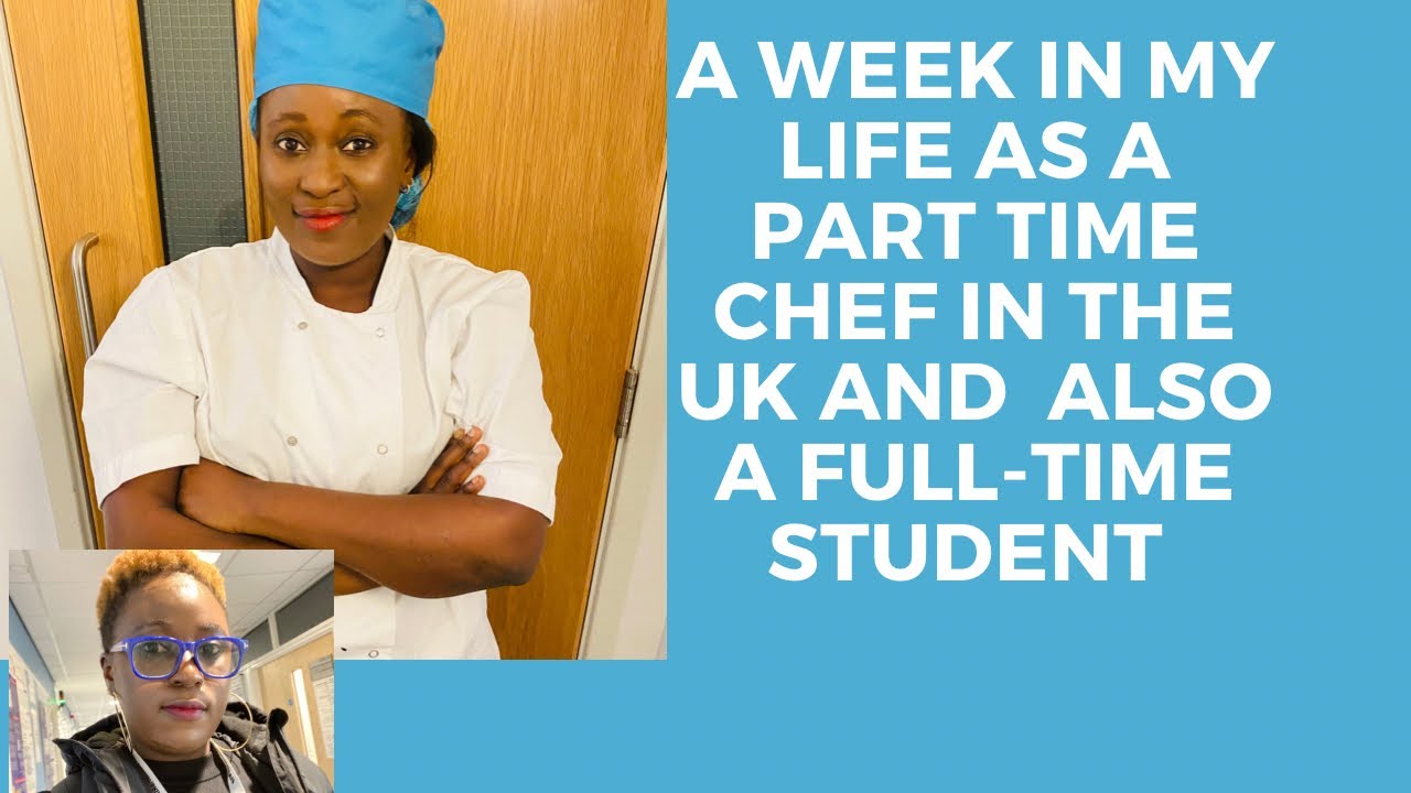 One Week With My Part Time Chef Job ! Full Time Master's Student In The ...