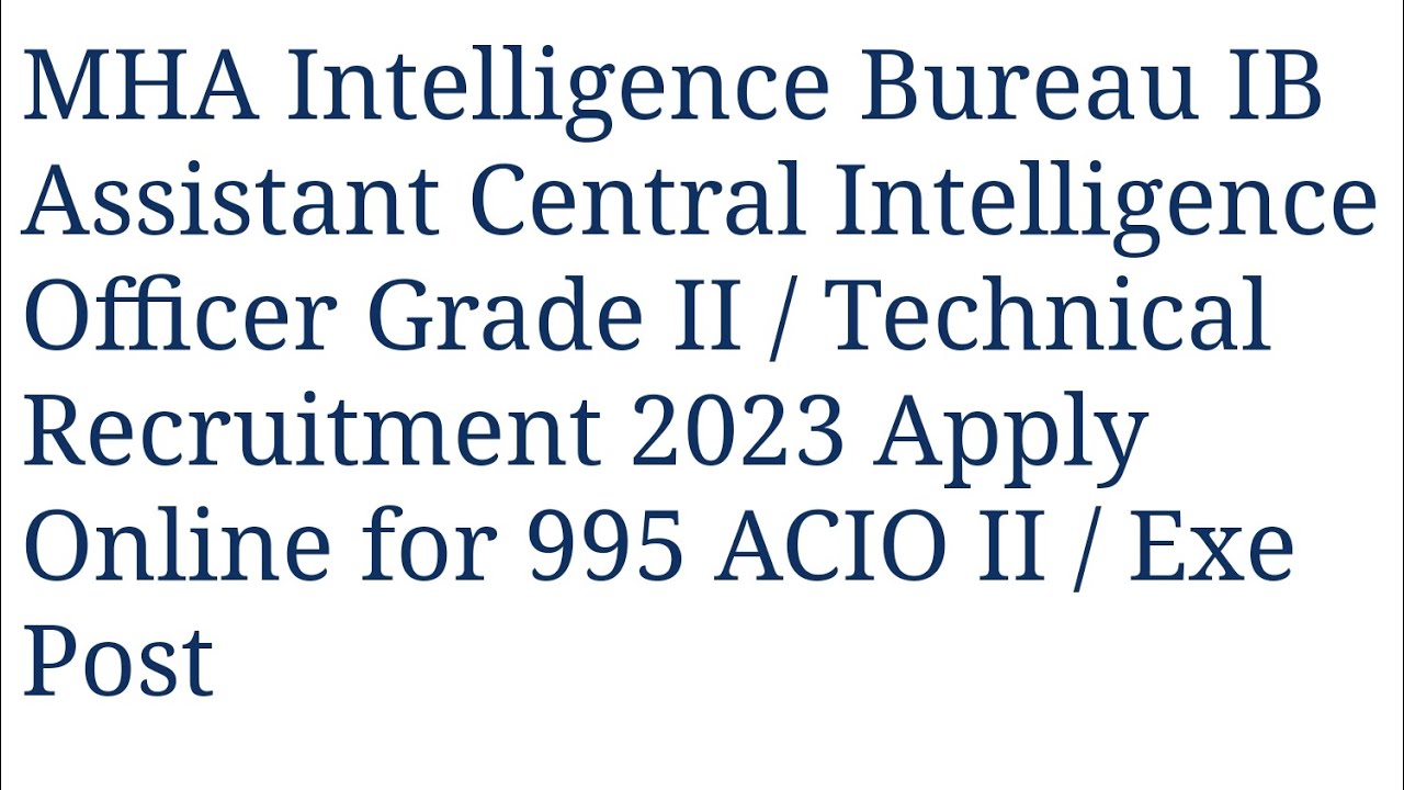 MHA Intelligence Bureau IB Assistant Central - YouTube