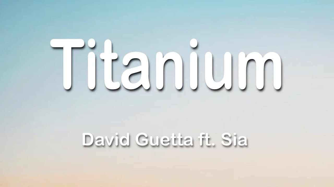 David Guetta ft. Sia - Titanium 1 Hour (lyrics) - YouTube