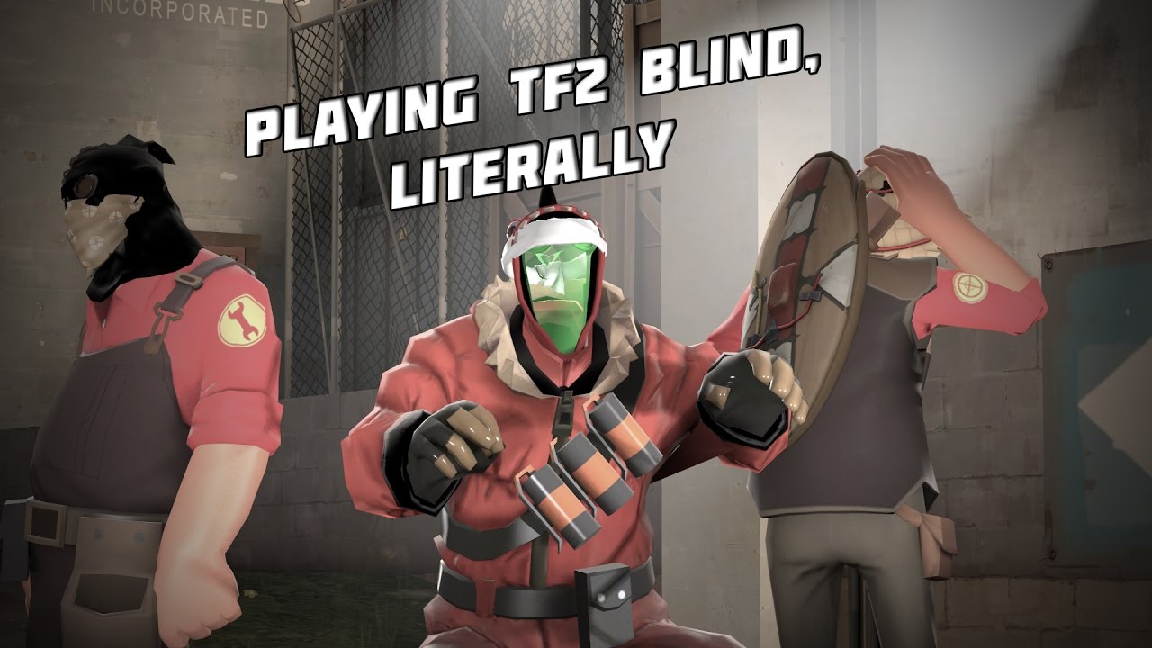 TF2: The Blind Challenge - YouTube