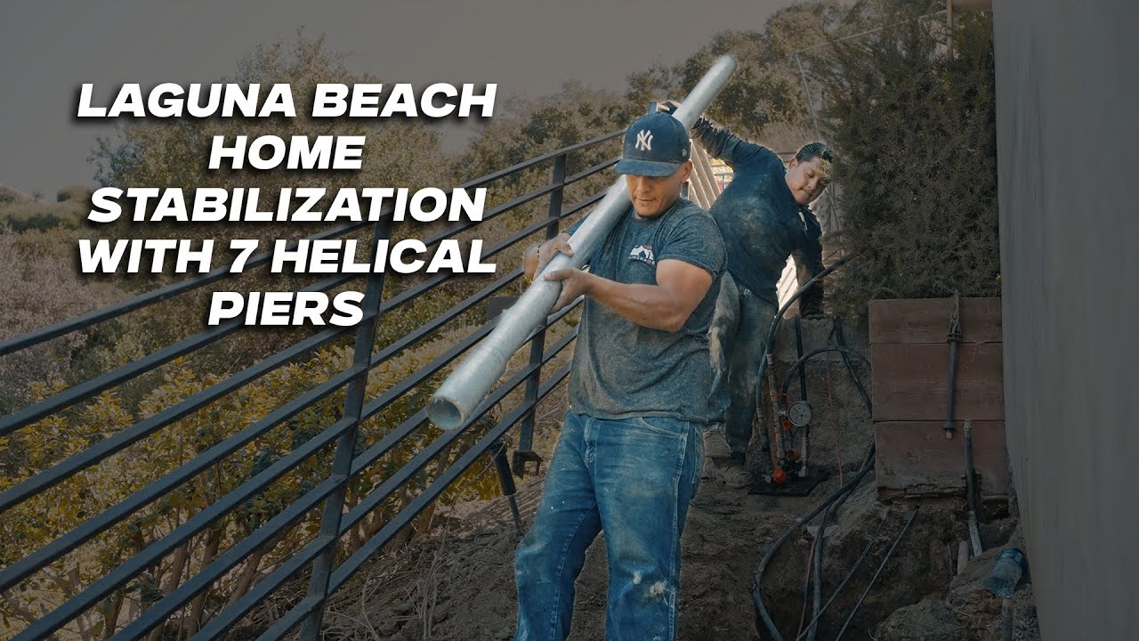 Laguna Beach Home Stabilization: 7 Helical Piers for Structural ...