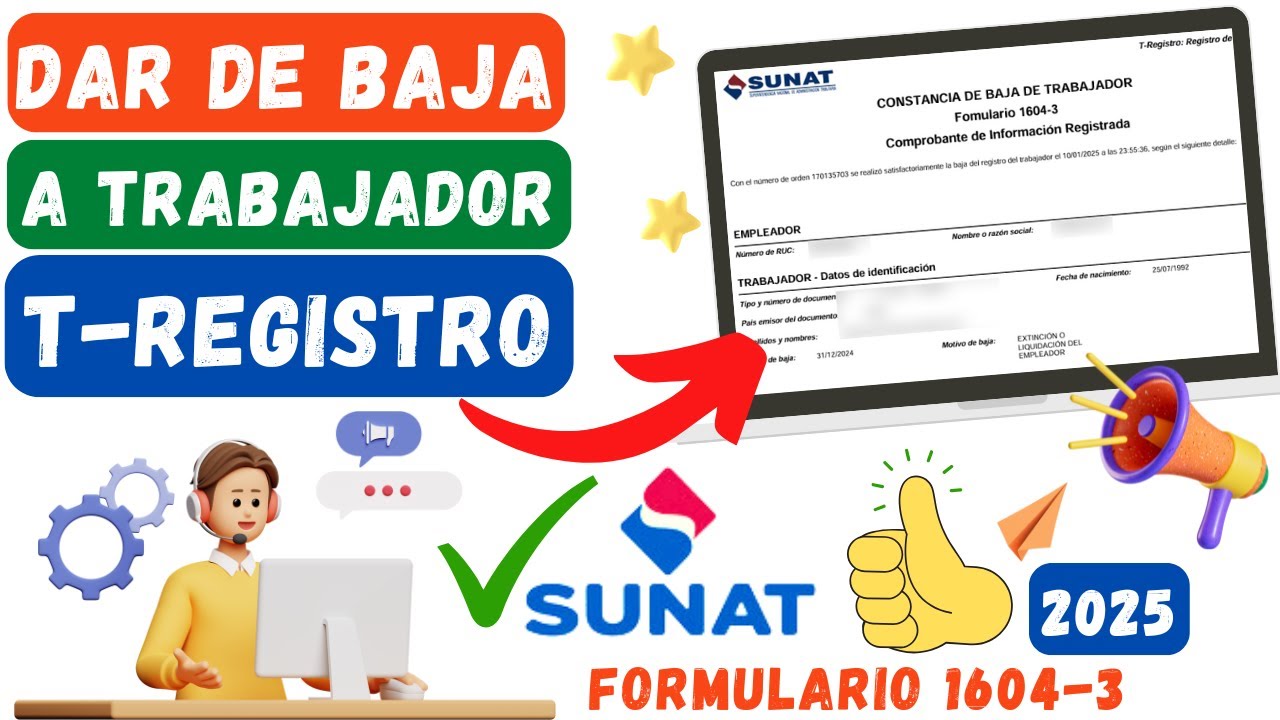 Cómo DAR de BAJA a un Trabajador en el T-REGISTRO SUNAT 2025 🟢Tutorial ...