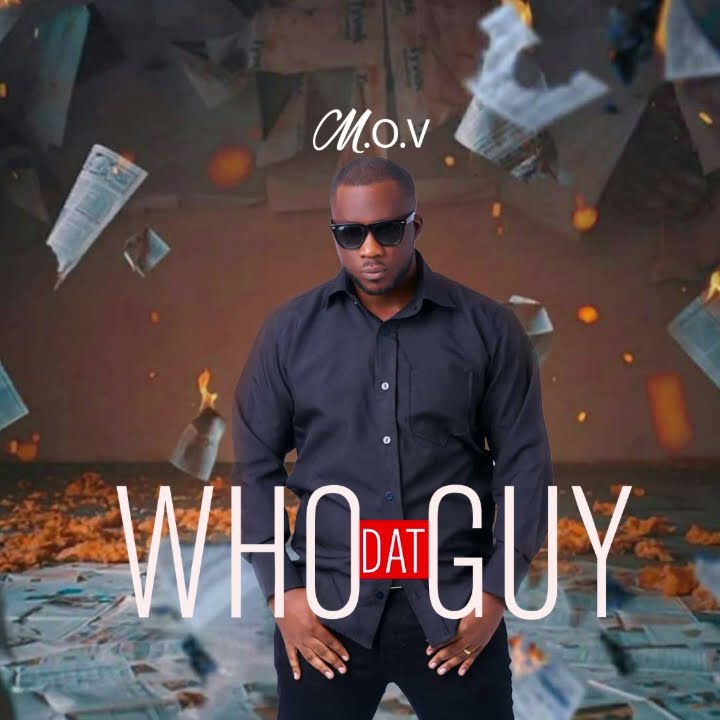 M.O.V.-WHO DAT GUY (Official Audio) - YouTube