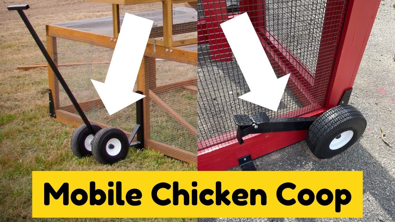 Chicken Tractor Wheel Lift Kit - Chicken Chariot - YouTube