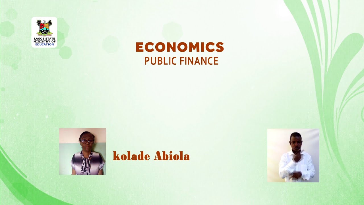 SS3 TV LESSONS ECONOMICS: PUBLIC FINANCE - YouTube